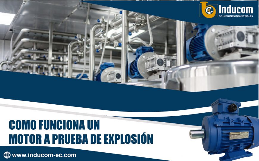 Cómo funciona un motor a prueba de explosión.