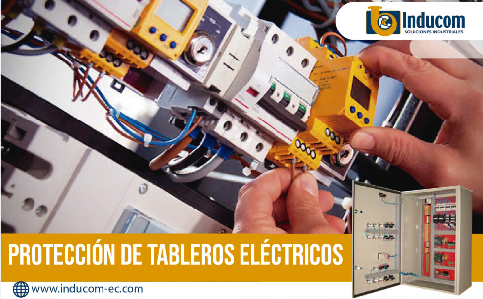 Protección de tableros eléctricos - Inducom Ecuador
